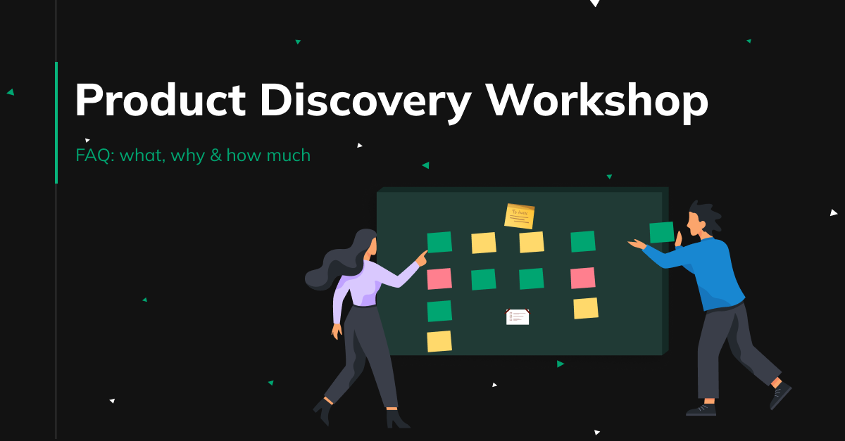Product Discovery Workshop: Everything you need to know